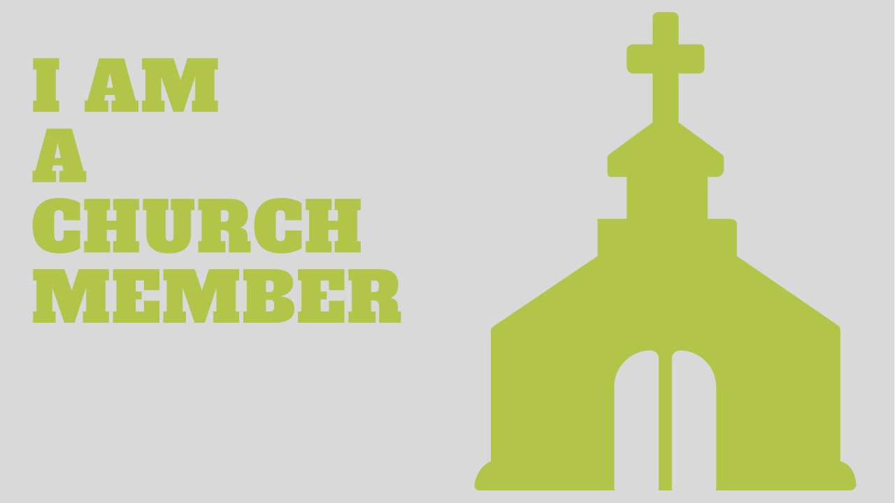 I am a Church Member | First Baptist Church of Huntersville